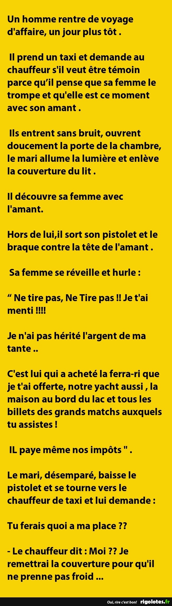 Il prend un taxi et demande au chauffeur.... - Blagues et les ...